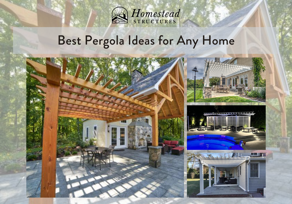 Backyard Pergola Design Ideas | Homestead Structures